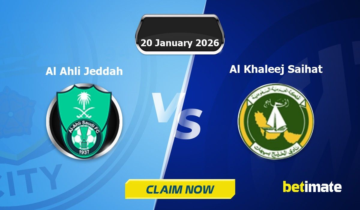 Al Ahli Jeddah vs Al Khaleej Saihat Predictions | Expert Betting Tips ...