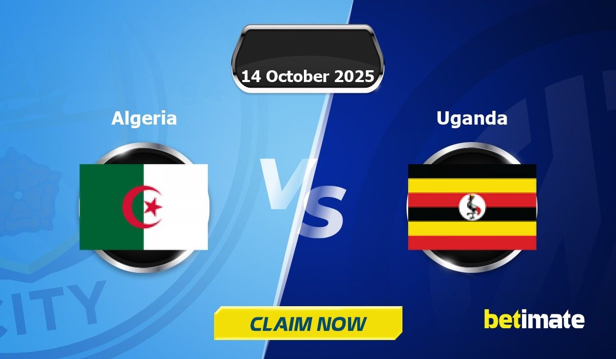 Algeria vs Uganda Predictions | Expert Betting Tips & Stats 14 Oct 2025
