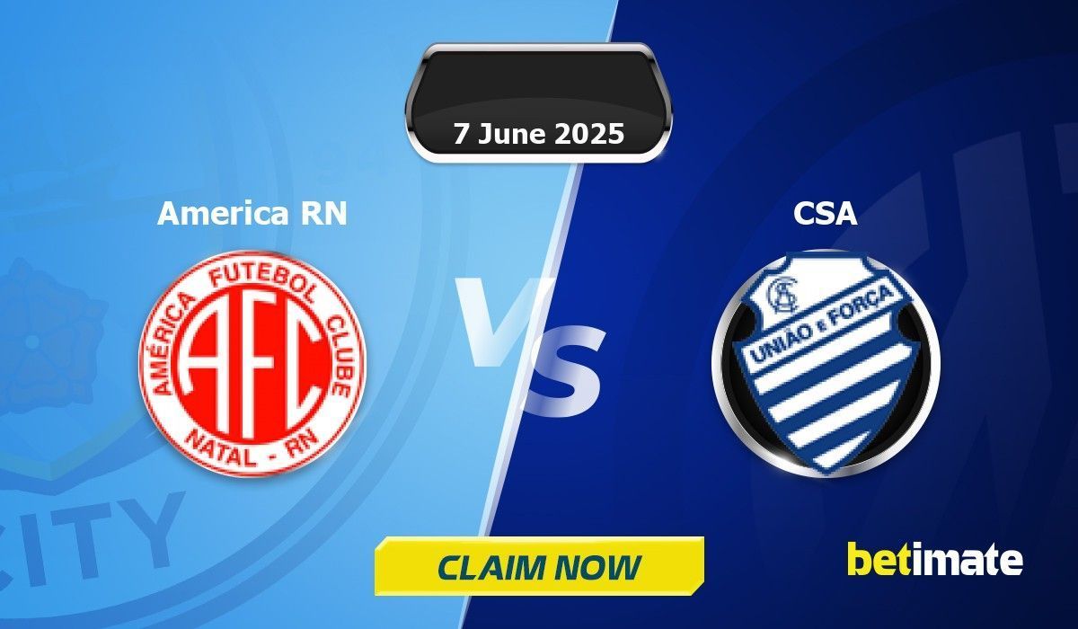 America RN vs CSA Predictions | Expert Betting Tips & Stats 07 Jun 2025