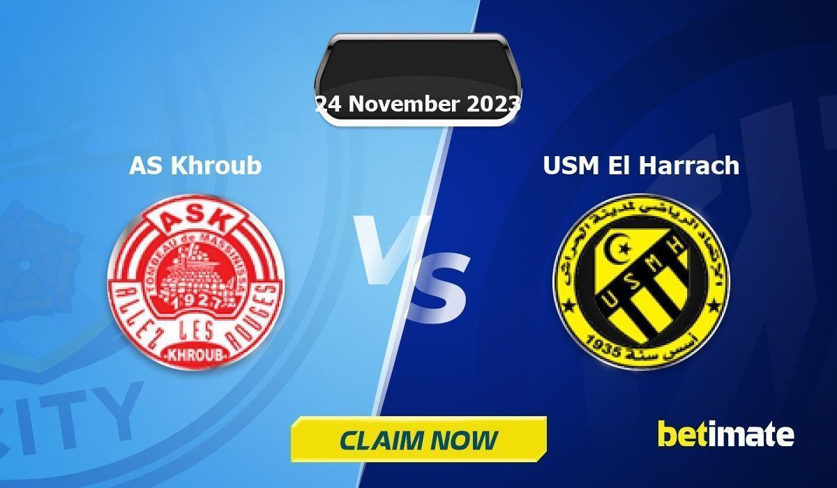 Predicciones de AS Khroub vs USM El Harrach | Consejos expertos de ...