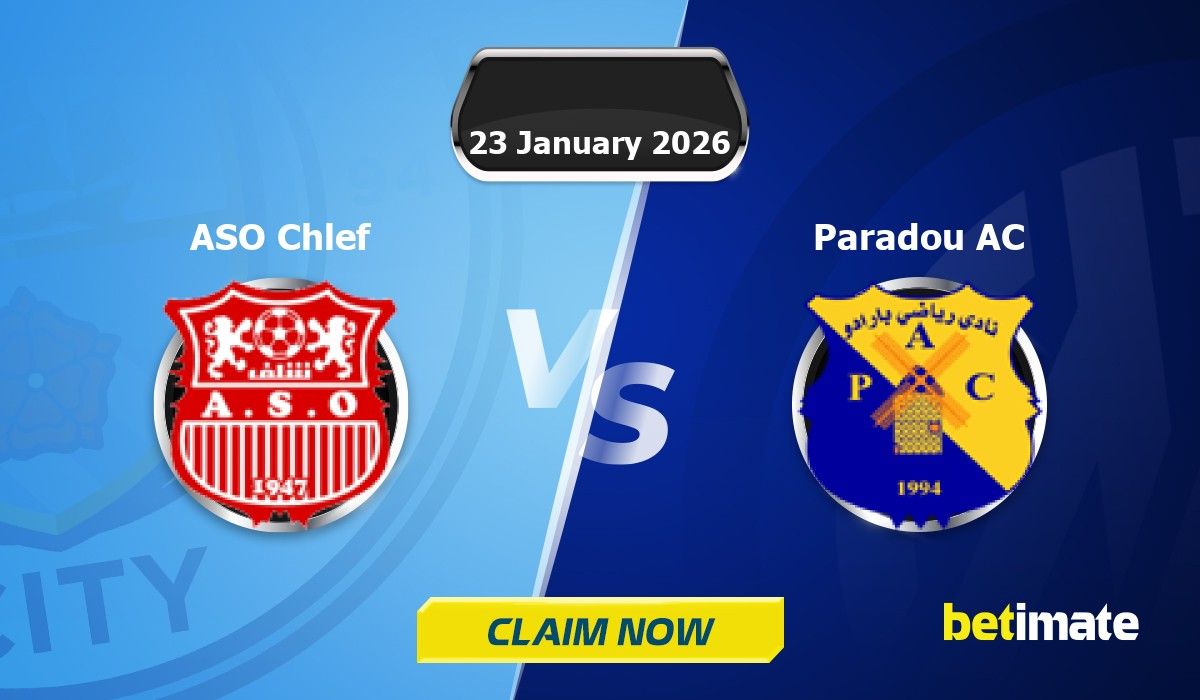 ASO Chlef vs Paradou AC Predictions | Expert Betting Tips & Stats 23 ...