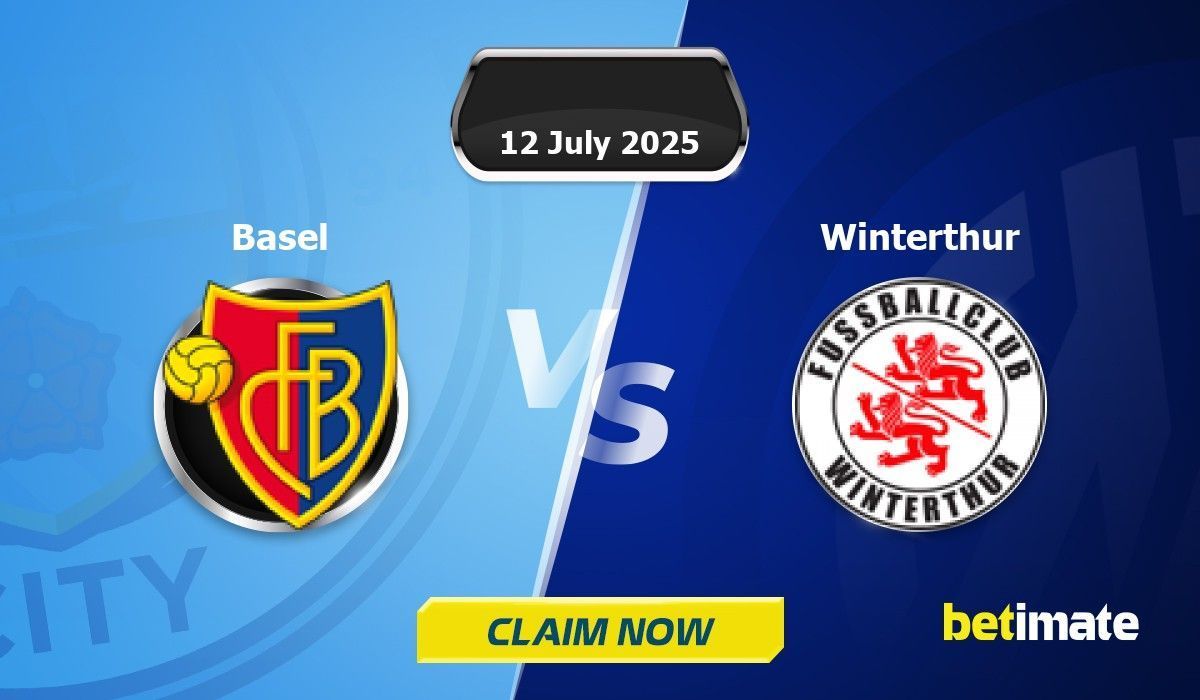 Basel vs Winterthur Predictions | Expert Betting Tips & Stats 12 Jul 2025