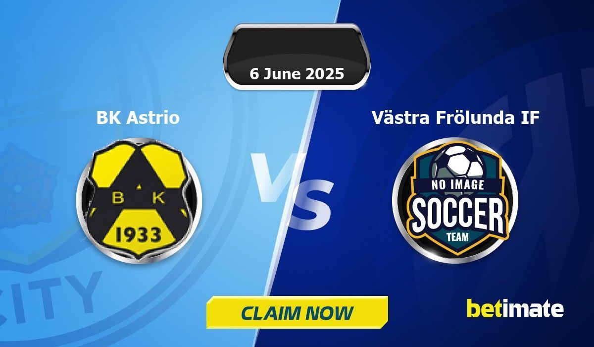 BK Astrio vs Västra Frölunda IF Predictions | Expert Betting Tips ...