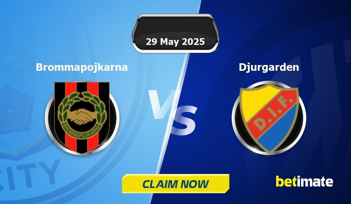 Brommapojkarna vs Djurgarden Predictions | Expert Betting Tips & Stats 29 May 2025