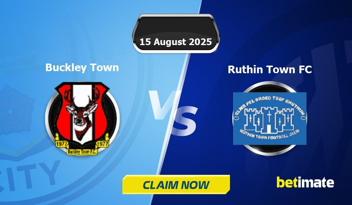 Buckley Town vs Ruthin Town FC Predictions | Expert Betting Tips ...