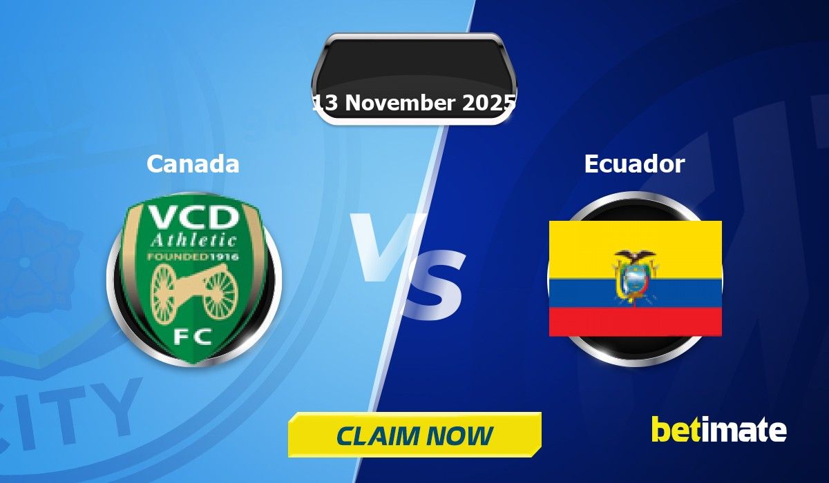 Canada vs Ecuador Predictions | Expert Betting Tips & Stats
