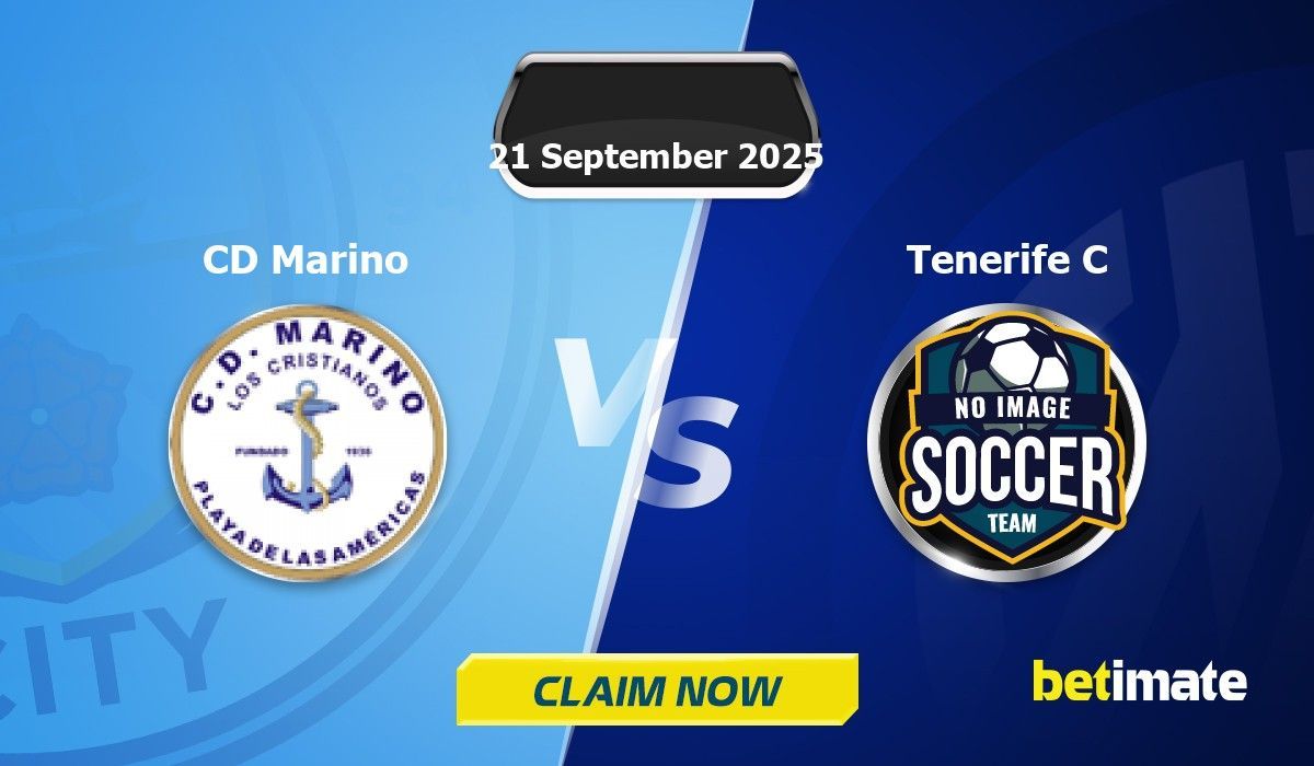 CD Marino vs Tenerife C Vorhersagen | Experten-Tipps & Statistiken 21 ...