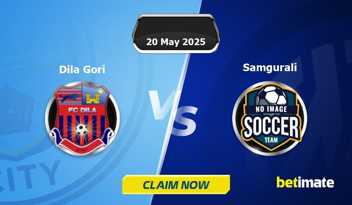 Dila Gori vs Samgurali Predictions | Expert Betting Tips & Stats 20 May ...