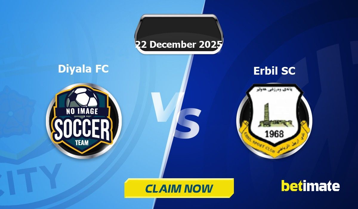Diyala FC vs Erbil SC Predictions | Expert Betting Tips & Stats 22 Dec 2025