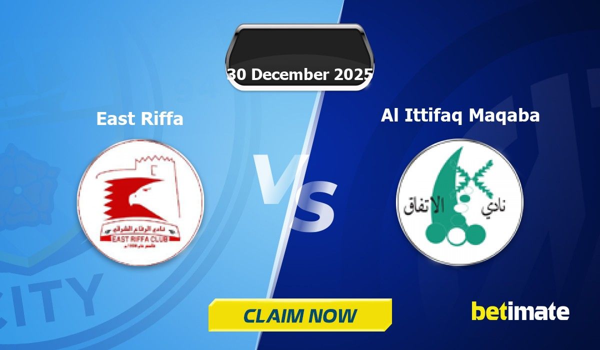East Riffa vs Al Ittifaq Maqaba Predictions | Expert Betting Tips ...