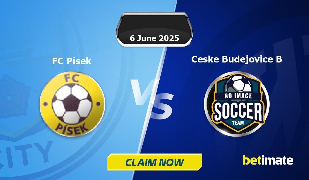 FC Pisek vs Ceske Budejovice B Predictions | Expert Betting Tips & Stats 04 Jun 2025