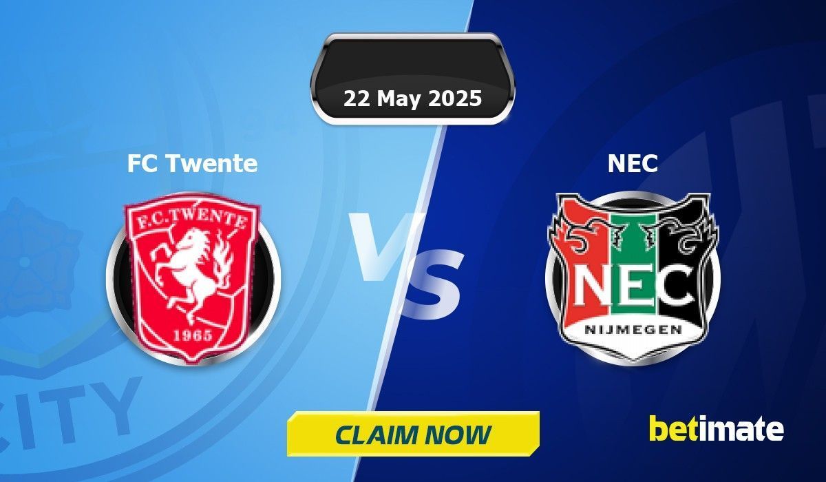 FC Twente vs NEC Predictions | Expert Betting Tips & Stats 22 May 2025