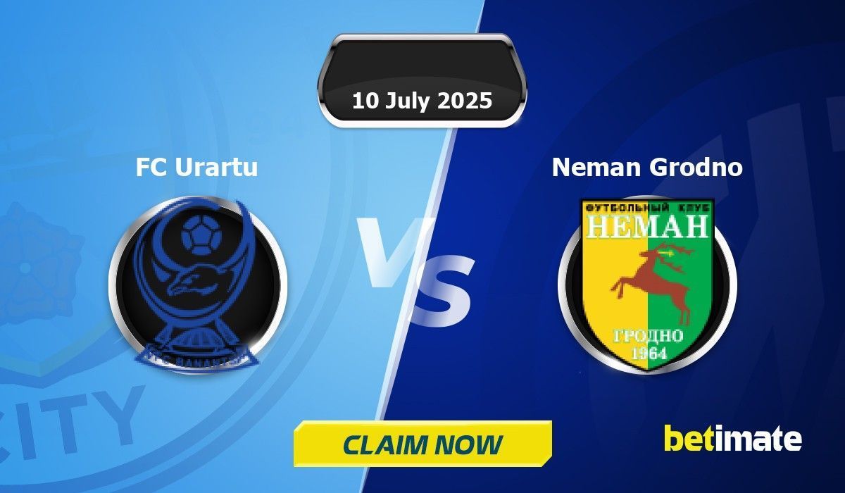 FC Urartu vs Neman Grodno Predictions | Expert Betting Tips & Stats 10 ...