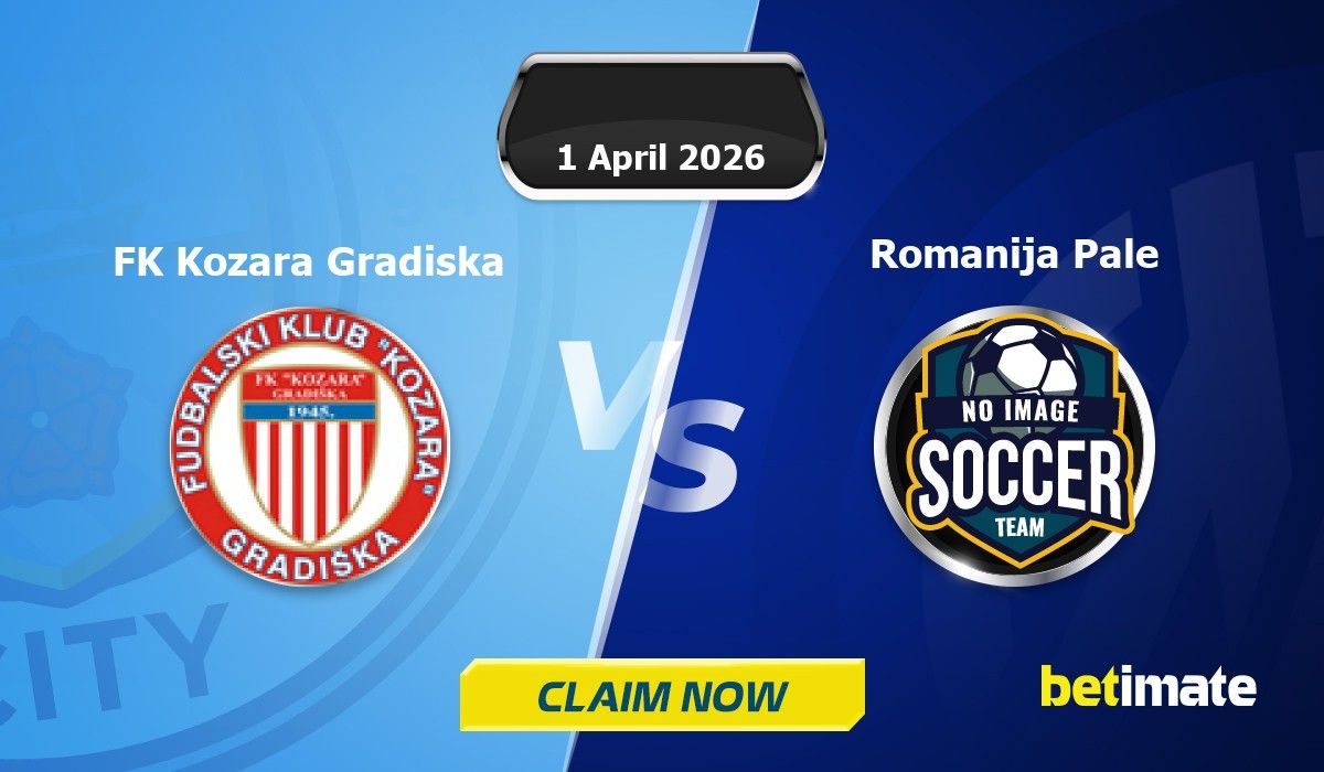 FK Kozara Gradiska vs Romanija Pale Predictions | Expert Betting Tips ...