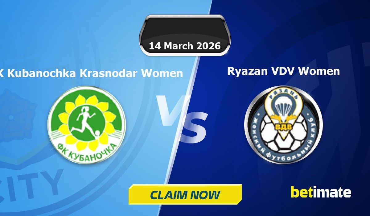 FK Kubanochka Krasnodar Women vs Ryazan VDV Women Predictions | Expert ...