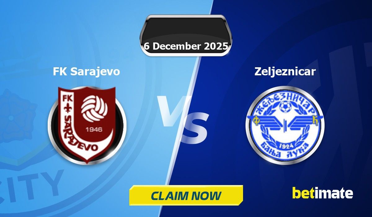 FK Sarajevo vs Zeljeznicar Predictions | Expert Betting Tips & Stats 07 ...