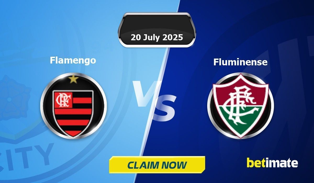Flamengo vs Fluminense Predictions | Expert Betting Tips & Stats 20 Jul ...
