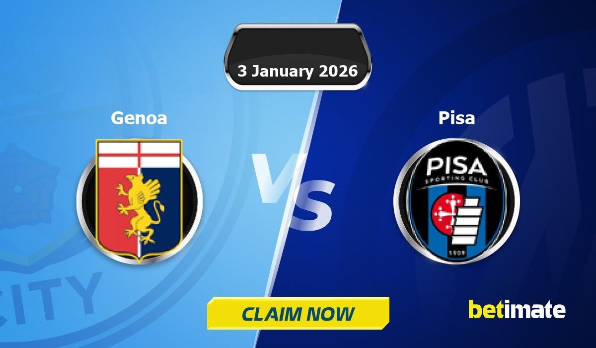 Genoa vs Pisa Predictions | Expert Betting Tips & Stats 03 Jan 2026