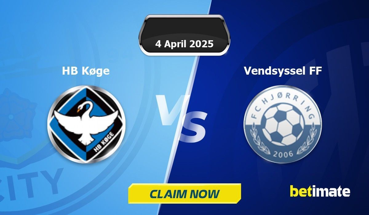HB Køge vs Vendsyssel FF Predictions | Expert Betting Tips & Stats 04 Apr 2025