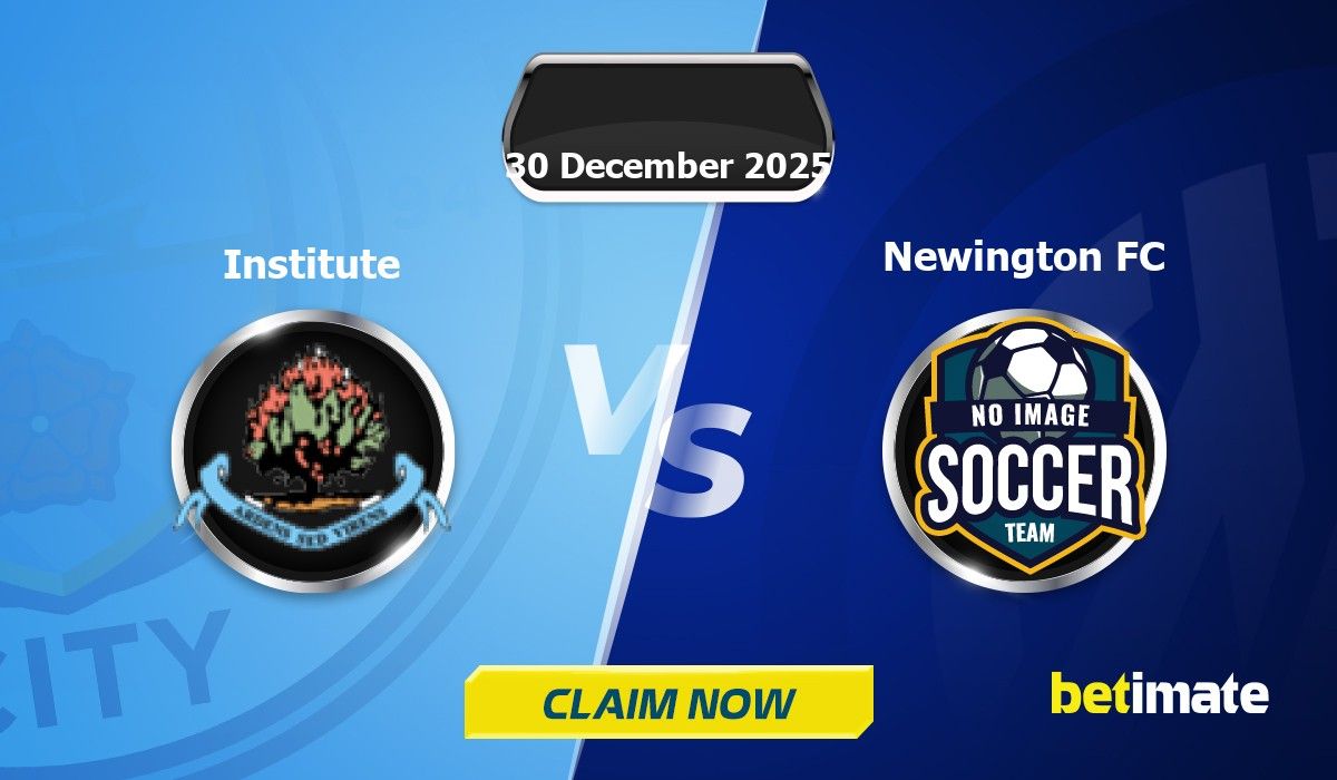 Institute vs Newington FC Predictions | Expert Betting Tips & Stats 30 ...
