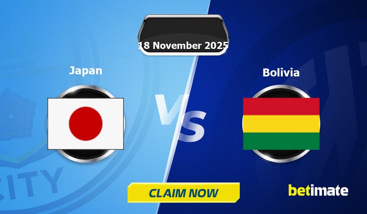 Japan vs Bolivia Predictions | Expert Betting Tips & Stats 18 Nov 2025