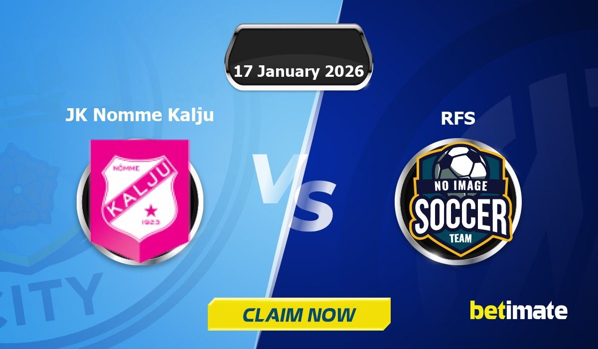 JK Nomme Kalju vs RFS Vorhersagen | Experten-Tipps & Statistiken 17 Jan ...