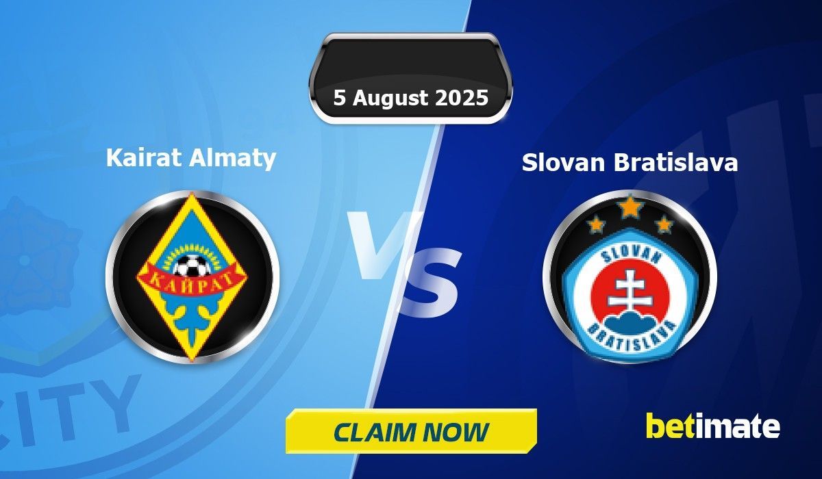 Kairat Almaty vs Slovan Bratislava Predictions | Expert Betting Tips & Stats 06 Aug 2025