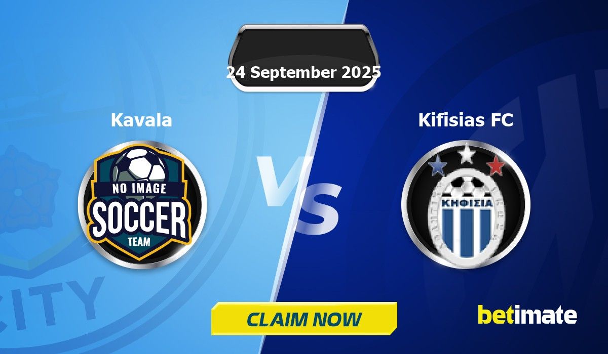 Soi kèo Kavala vs Kifisias FC 23 Sep 2025 | Nhận định & Tỉ lệ cược