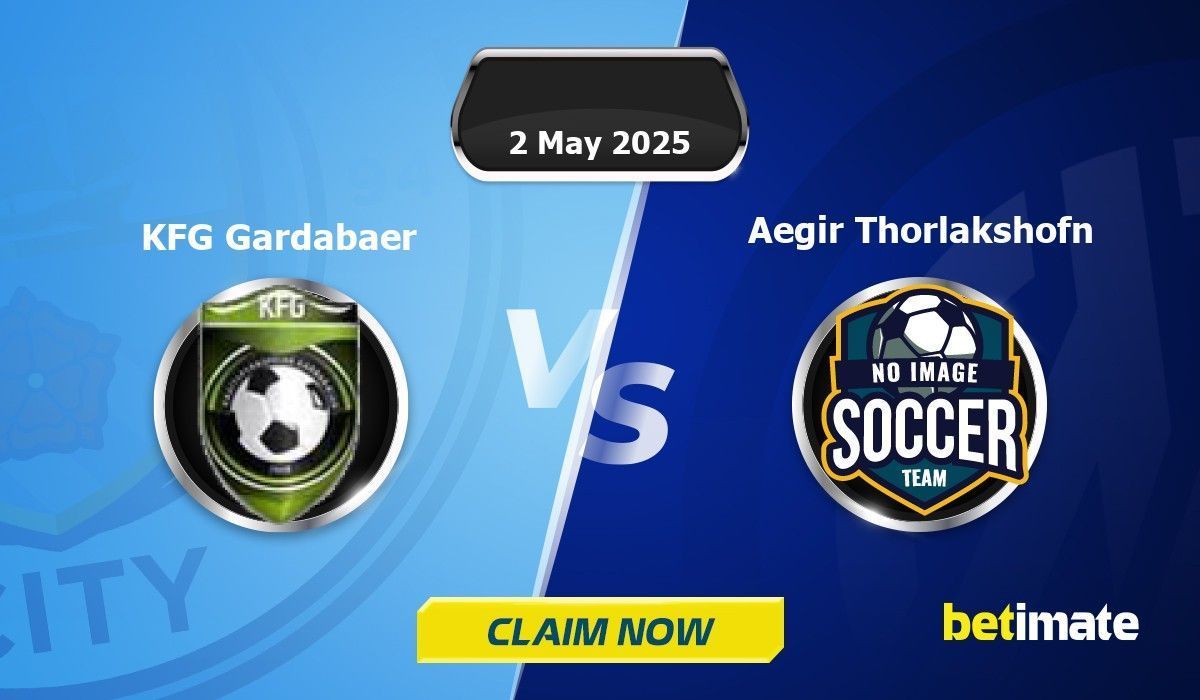 KFG Gardabaer vs Aegir Thorlakshofn Predictions | Expert Betting Tips ...