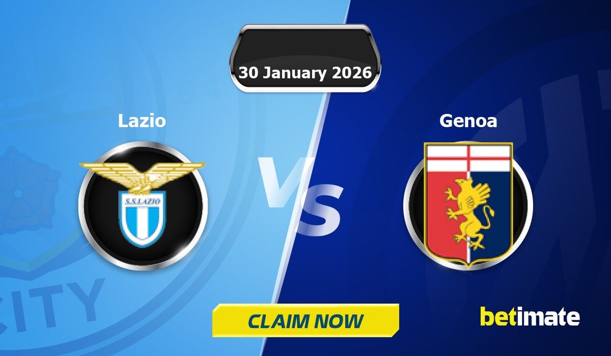 Lazio vs Genoa Predictions | Expert Betting Tips & Stats 30 Jan 2026