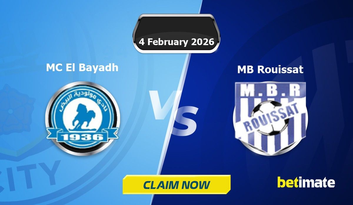 MC El Bayadh vs MB Rouissat Predictions | Expert Betting Tips & Stats ...