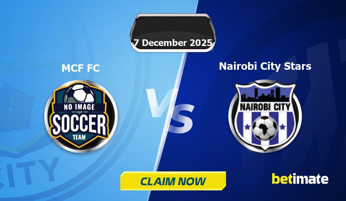 MCF FC vs Nairobi City Stars Predictions | Expert Betting Tips & Stats ...