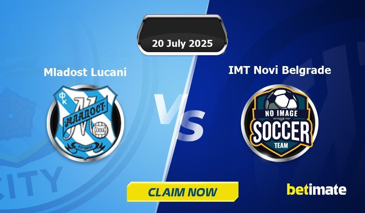 Mladost Lucani vs IMT Novi Belgrade Predictions | Expert Betting Tips ...