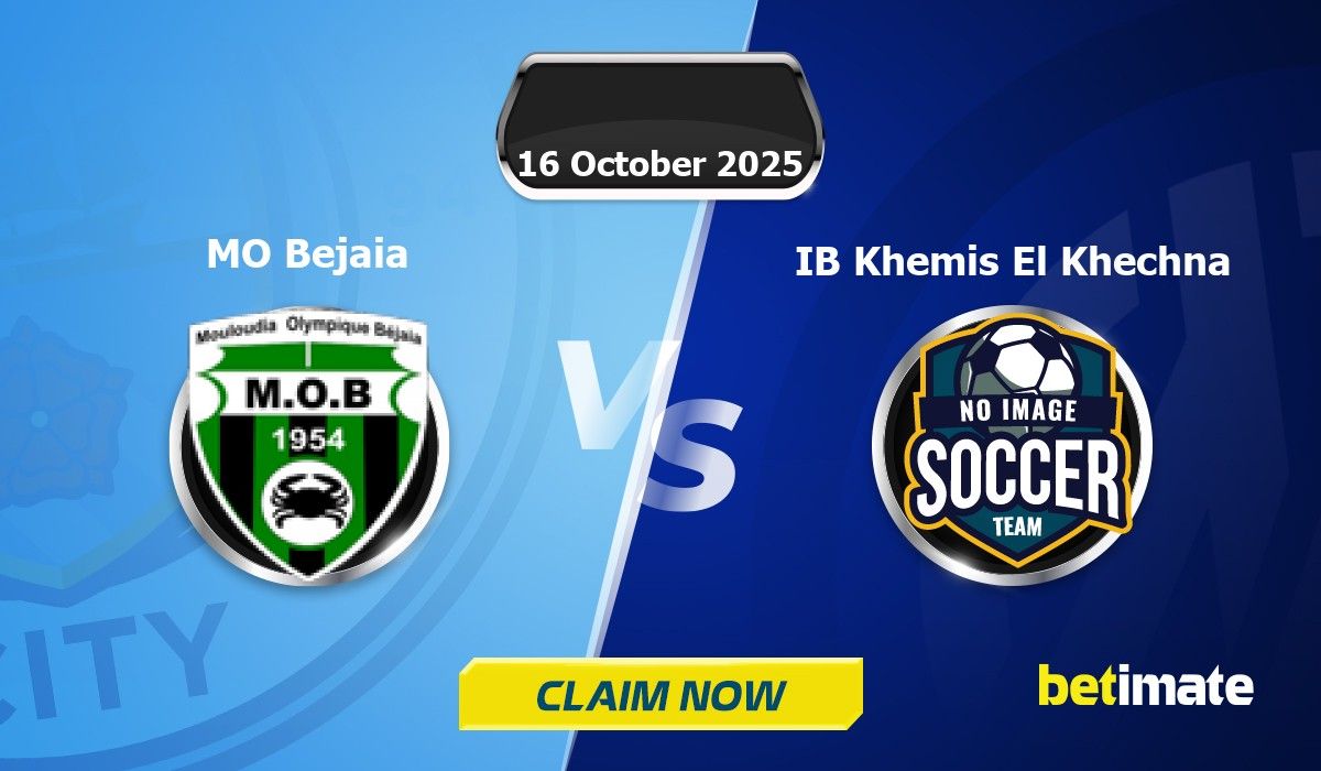 MO Bejaia vs IB Khemis El Khechna Algeria Division 2 预测 - 赔率和投注技巧 16 ...