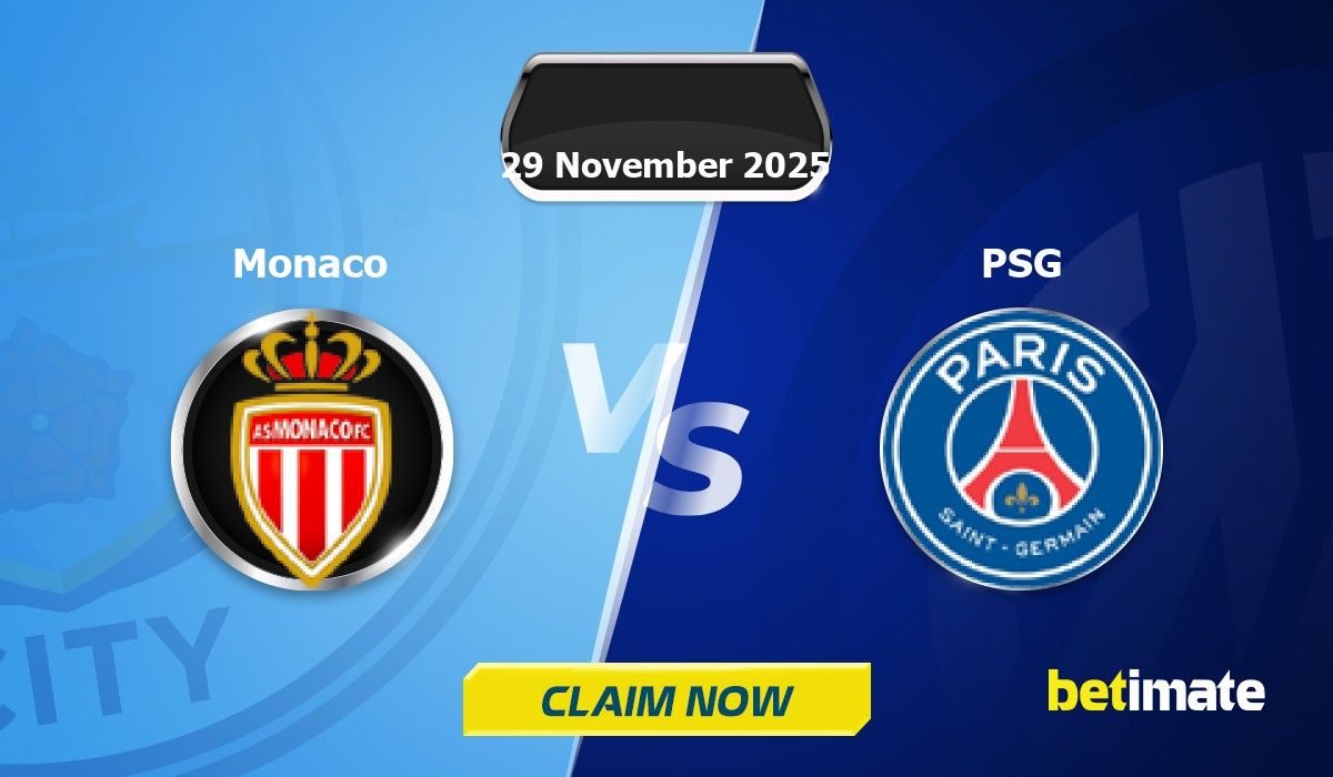 Monaco vs PSG Predictions | Expert Betting Tips & Stats 29 Nov 2025