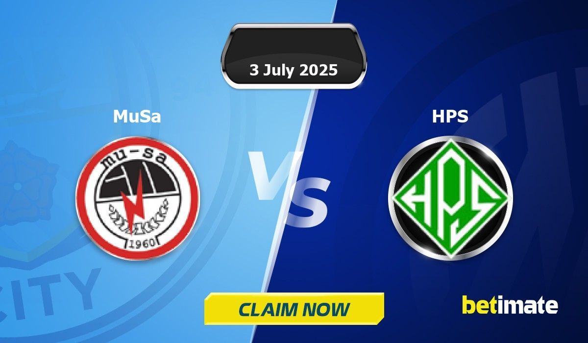 MuSa vs HPS Predictions | Expert Betting Tips & Stats 03 Jul 2025