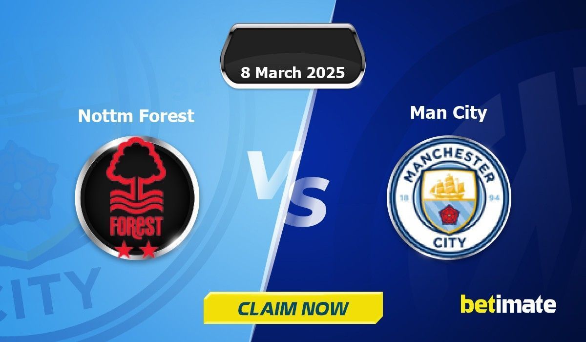 Prognozy Nottm Forest vs Man City | Ekspert typujący mecze i statystyki ...