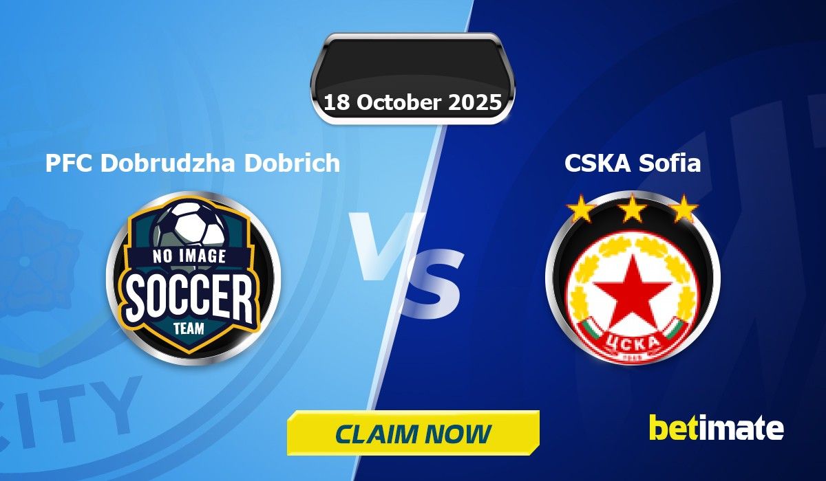 PFC Dobrudzha Dobrich vs CSKA Sofia Predictions | Expert Betting Tips ...