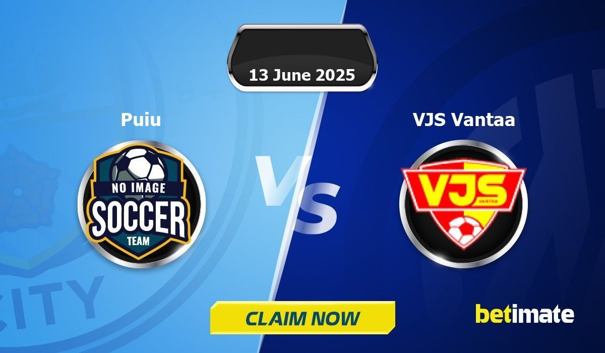 Puiu vs VJS Vantaa Predictions | Expert Betting Tips & Stats 13 Jun 2025