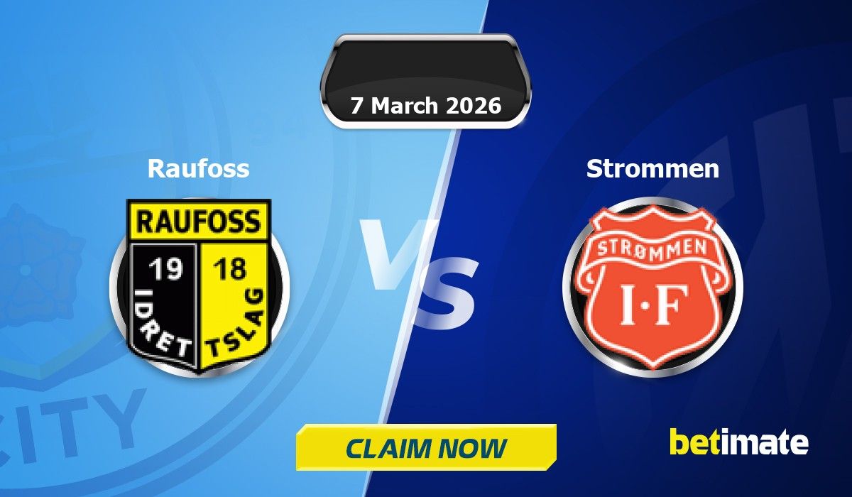 Raufoss vs Strommen Predictions | Expert Betting Tips & Stats 07 Mar 2026