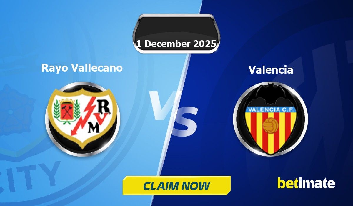 Rayo Vallecano vs Valencia Predictions | Expert Betting Tips & Stats 01 ...