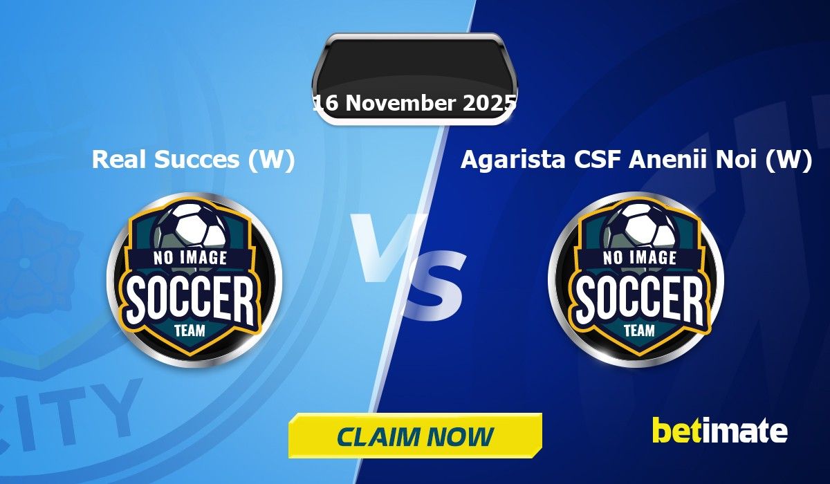 Real Succes (W) vs Agarista CSF Anenii Noi (W) Predictions | Expert ...