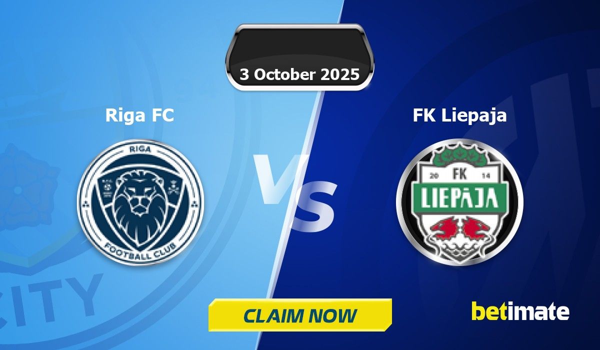 Riga FC vs FK Liepaja Latvia Virsliga 预测 - 赔率和投注技巧 03 Oct 2025