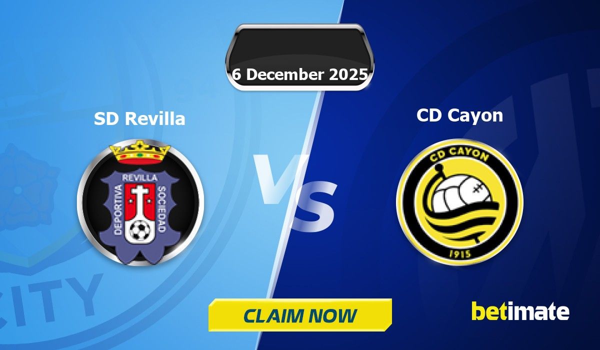 SD Revilla vs CD Cayon Predictions | Expert Betting Tips & Stats 06 Dec ...