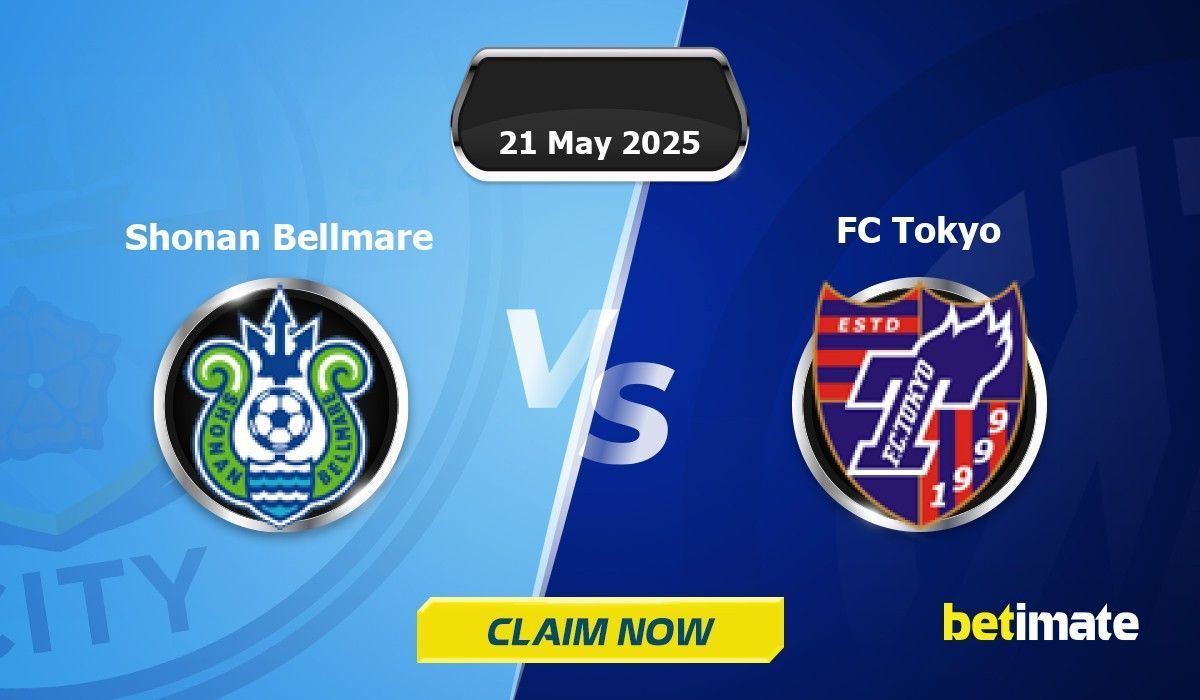 Shonan Bellmare vs FC Tokyo 예측 | 전문 베팅 팁 및 통계 21 May 2025