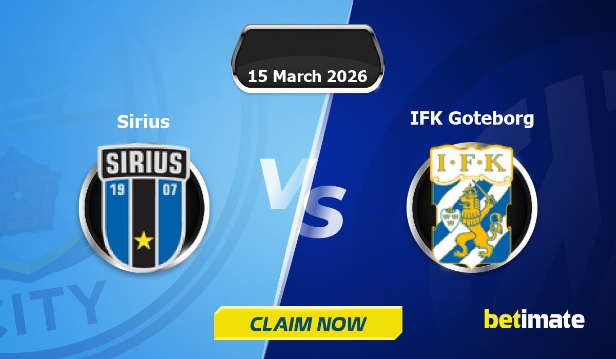 Sirius vs IFK Goteborg Förutsägelser | Experttips & Statistik 15 Mar 2026