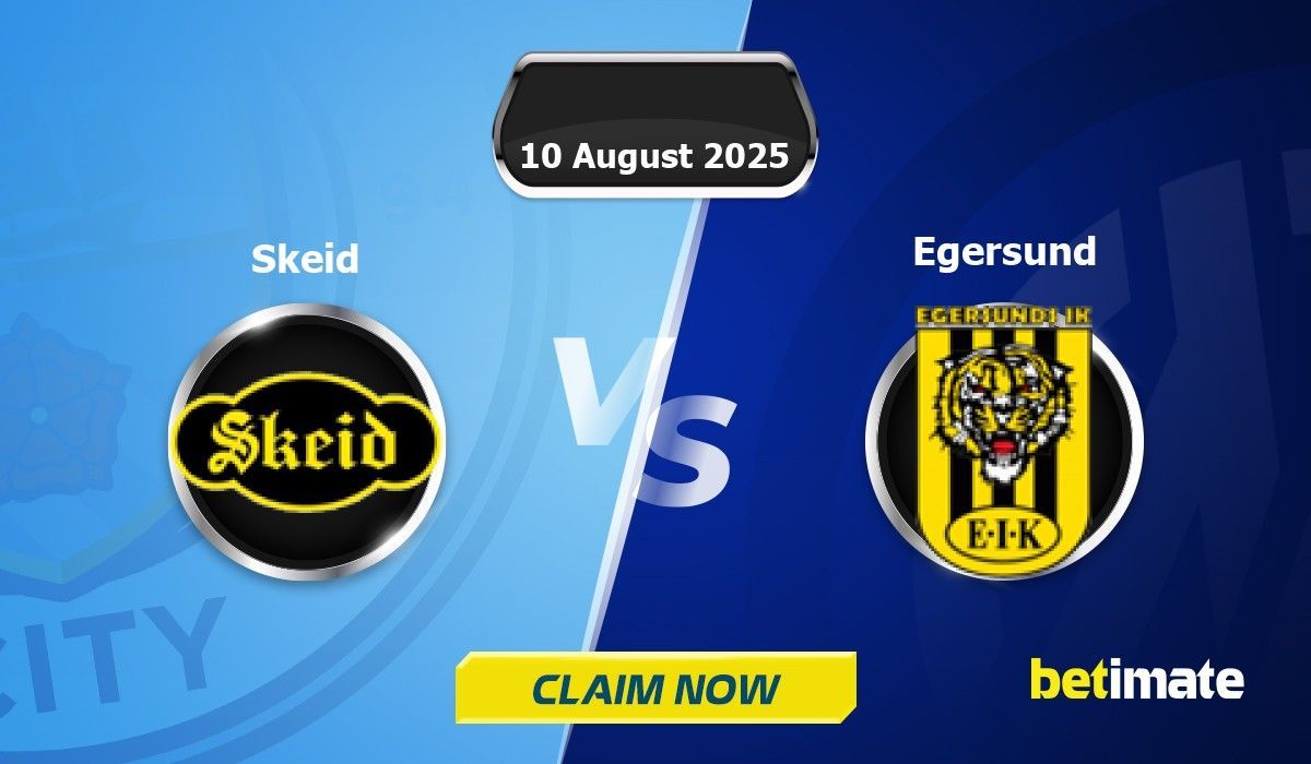 Skeid vs Egersund Predictions | Expert Betting Tips & Stats 10 Aug 2025