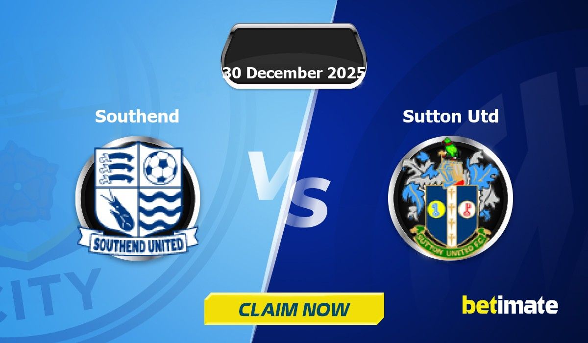 Southend vs Sutton Utd Predictions | Expert Betting Tips & Stats 30 Dec ...