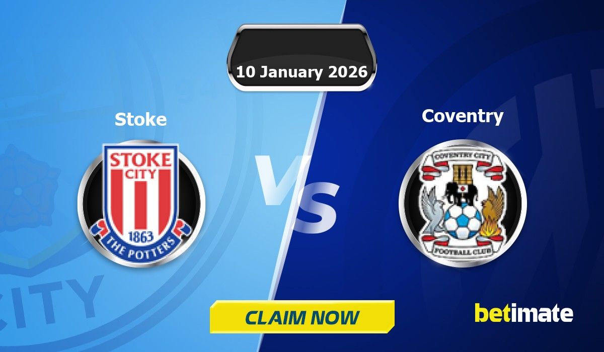Stoke vs Coventry Predictions | Expert Betting Tips & Stats 10 Jan 2026