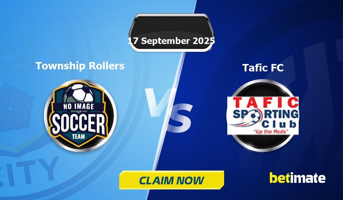 Township Rollers vs Tafic FC Predictions | Expert Betting Tips & Stats ...